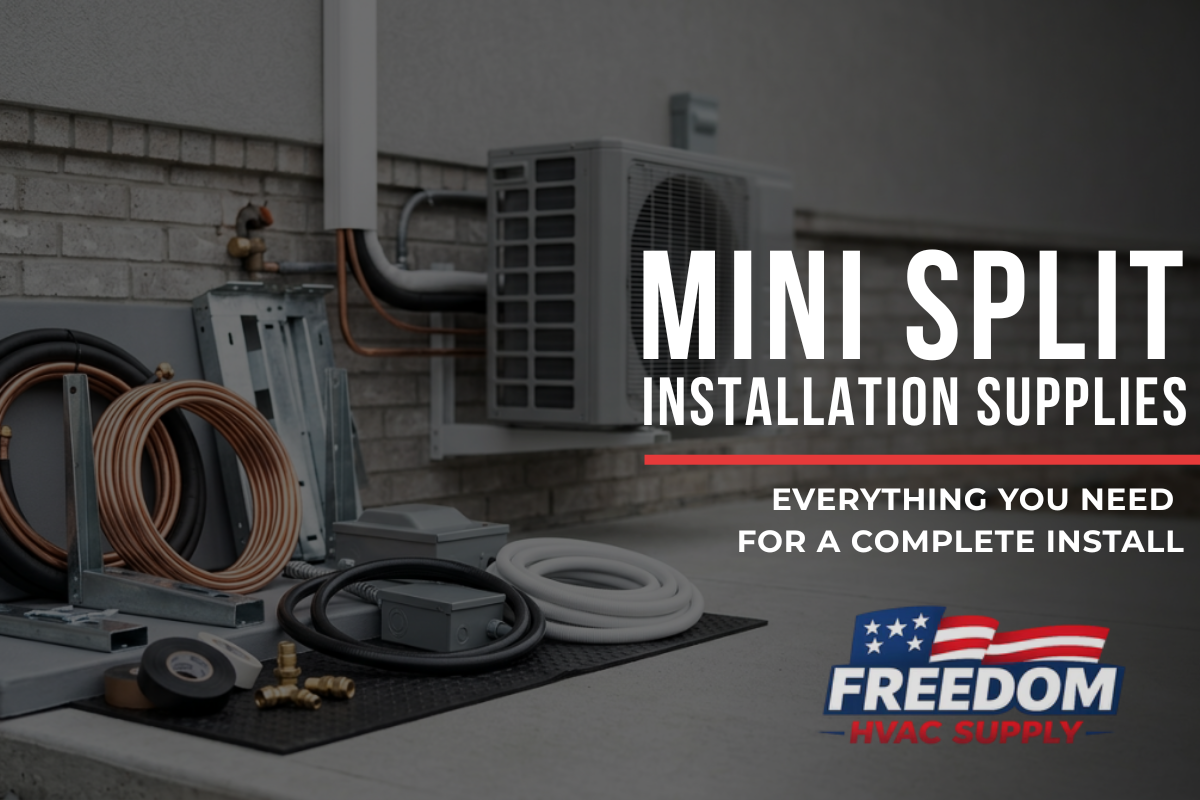 HVAC Installation Accessories | Mini Split Supplies | Freedom HVAC ...